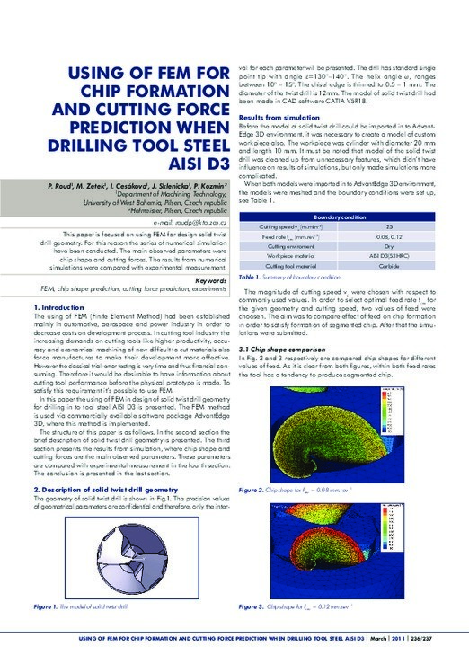 USING OF FEM FOR CHIP FORMATION AND CUTTING FORCE PREDICTION WHEN DRILLING TOOL STEEL AISI D3 ...